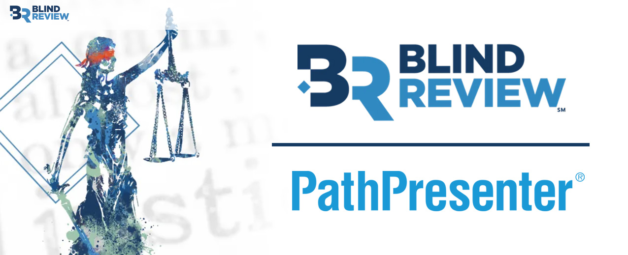 Blind Review and PathPresenter Partner to Eliminate Expert Witness Bias ...